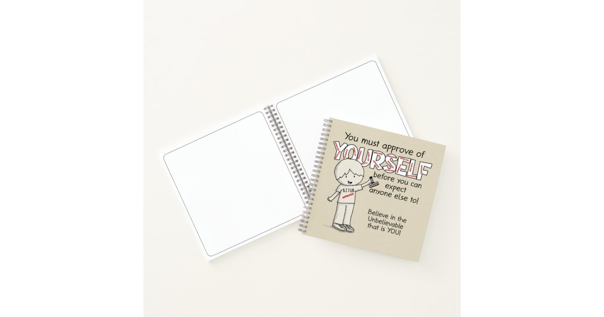 Approve of Yourself Notebook | Zazzle