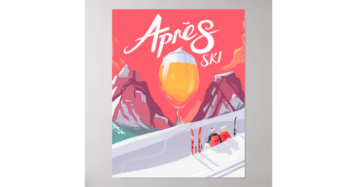Apres Ski Poster | Zazzle
