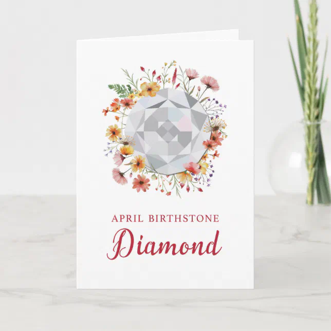 April Diamond Birthday With Wildflowers Card | Zazzle