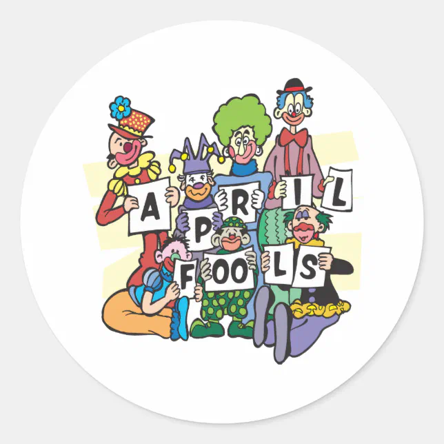 April Fools Classic Round Sticker | Zazzle