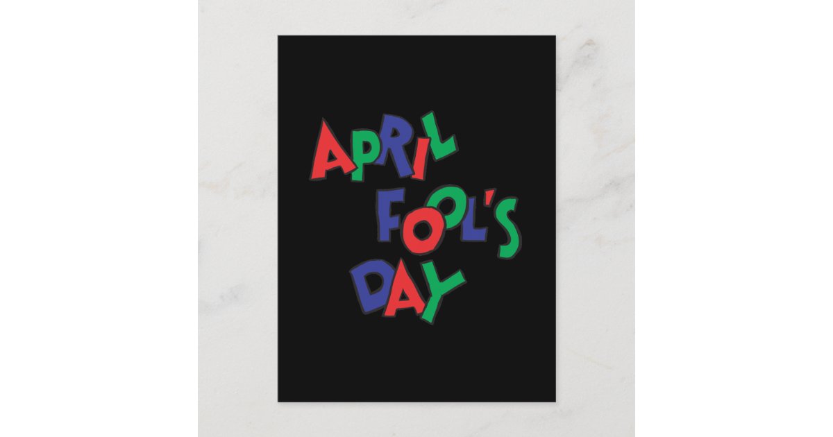 April Fools Day Postcard | Zazzle