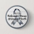 April Parkinson's Disease Awareness Month Button | Zazzle