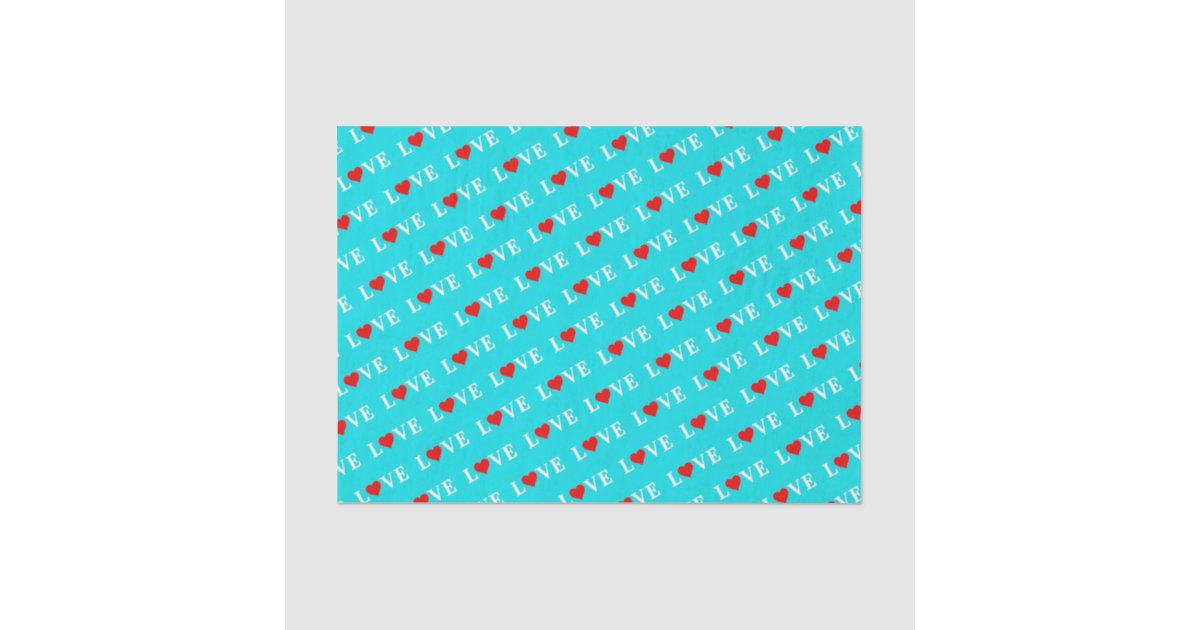 Aqua Blue LOVE Tissue Paper | Zazzle