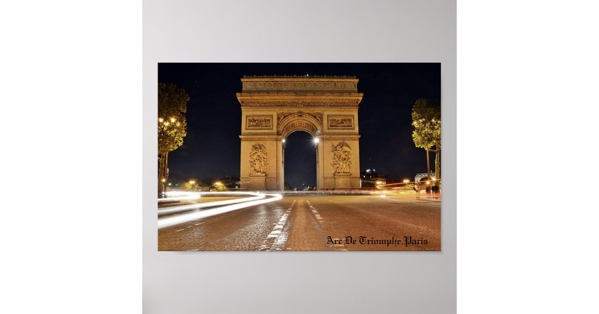 Arc De Triomphe,Paris Poster | Zazzle