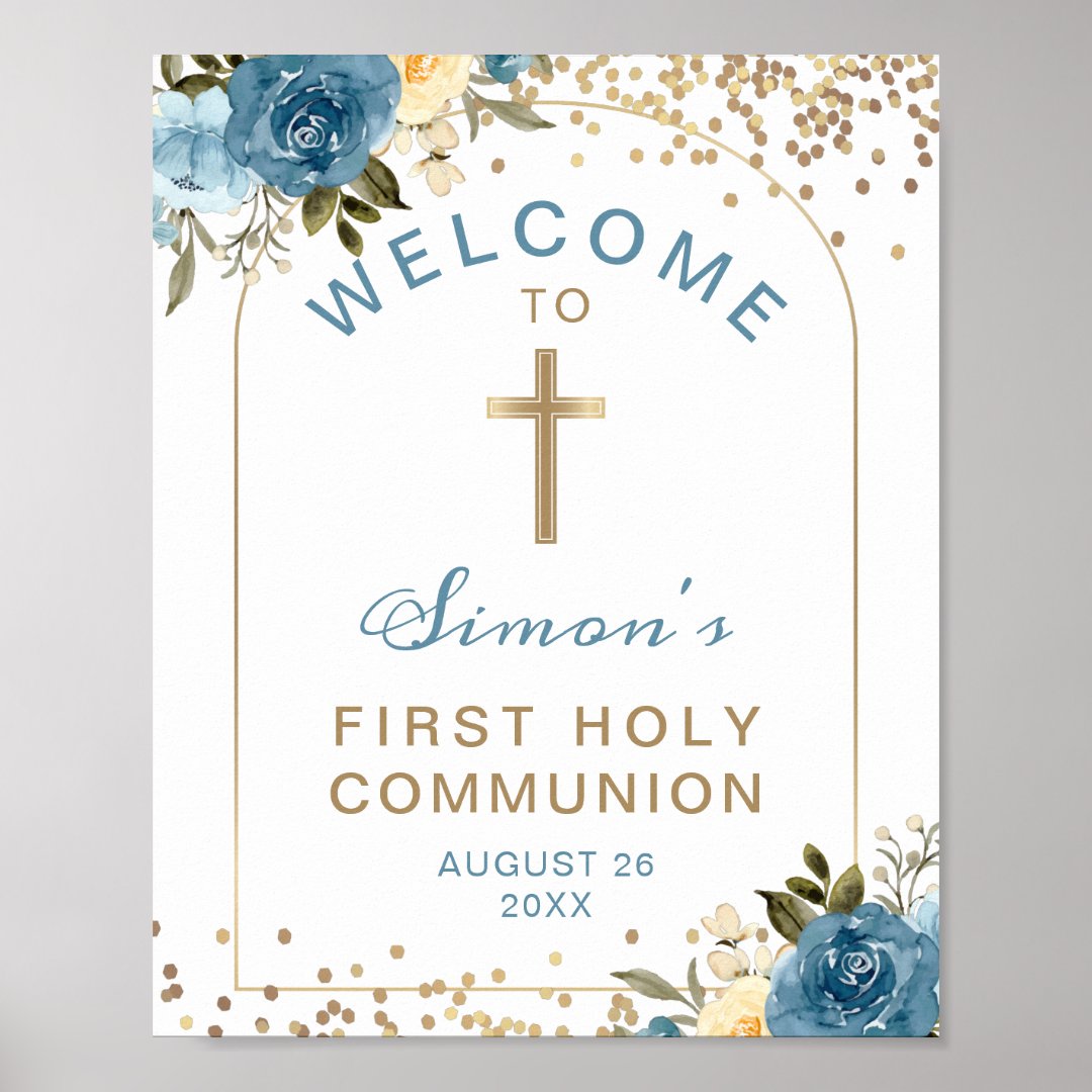 Arch Blue Gold Floral First Holy Communion Welcome Poster | Zazzle