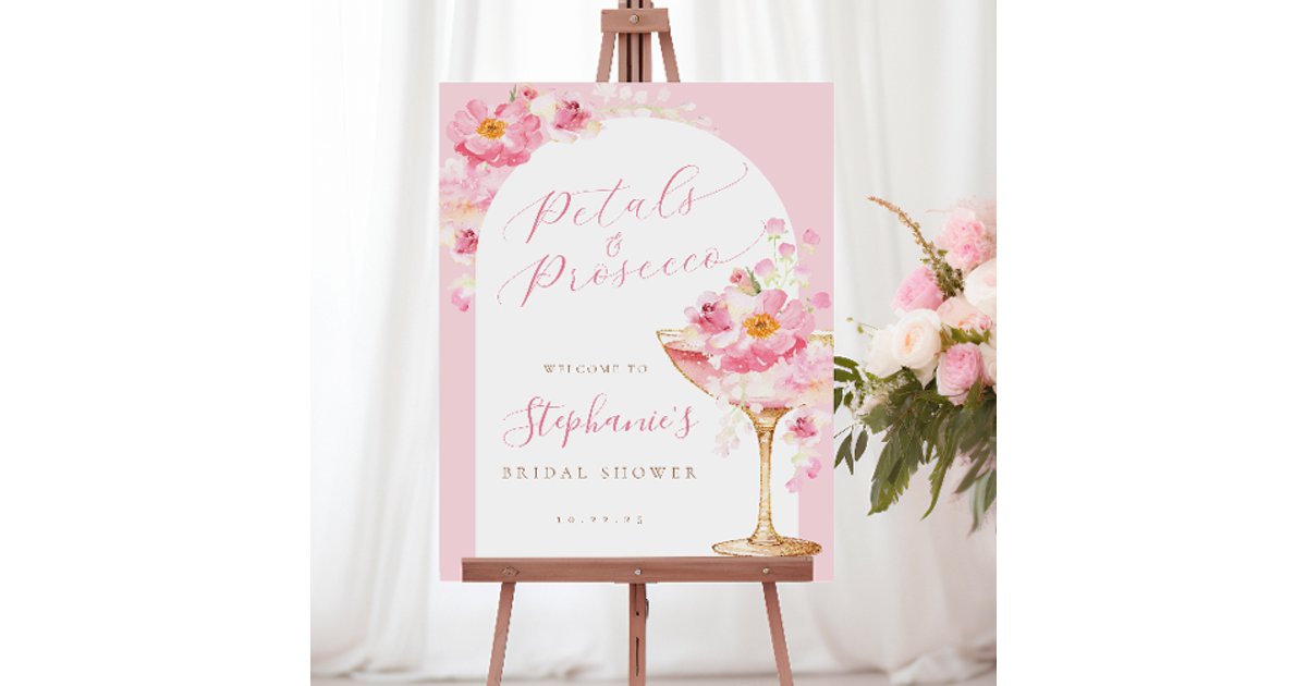 Arch Petals and Prosecco Floral Bridal Shower Foam Board | Zazzle