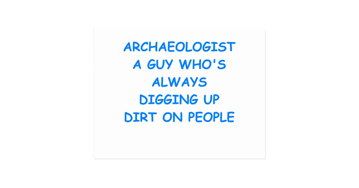 archaeologist postcard | Zazzle.com