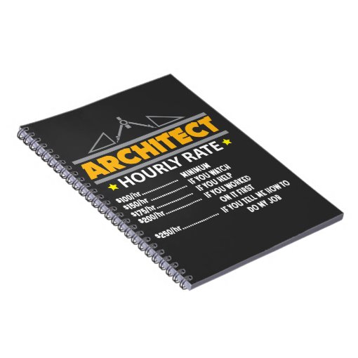 Architect Hourly Rate Funny Handyman Dad Notebook | Zazzle