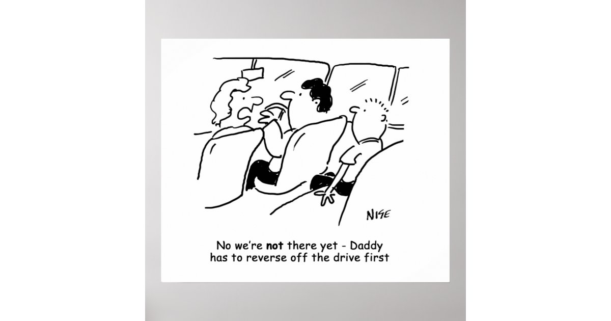 Are We There Yet? Funny Child Cartoon Poster | Zazzle
