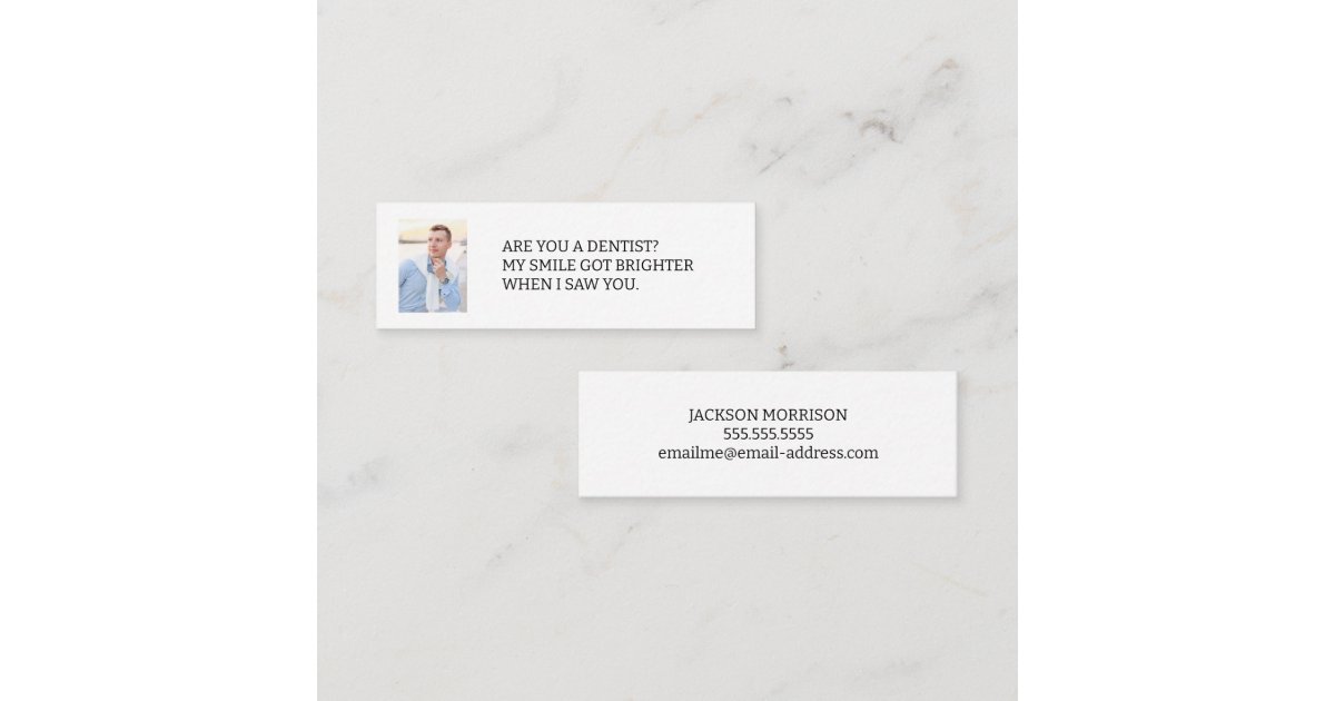 Are You a Dentist Photo Dating Calling Card | Zazzle