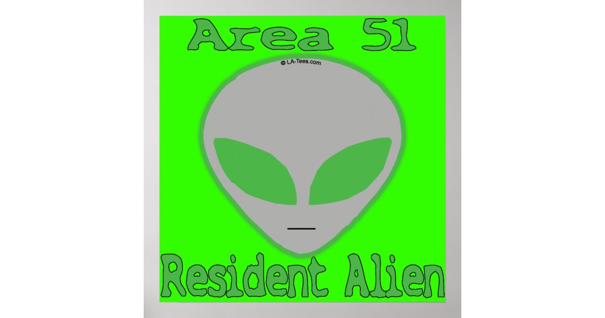Area 51 Resident Alien Poster | Zazzle