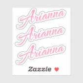 Arianna Decorative Name in Pink x3 Sticker | Zazzle