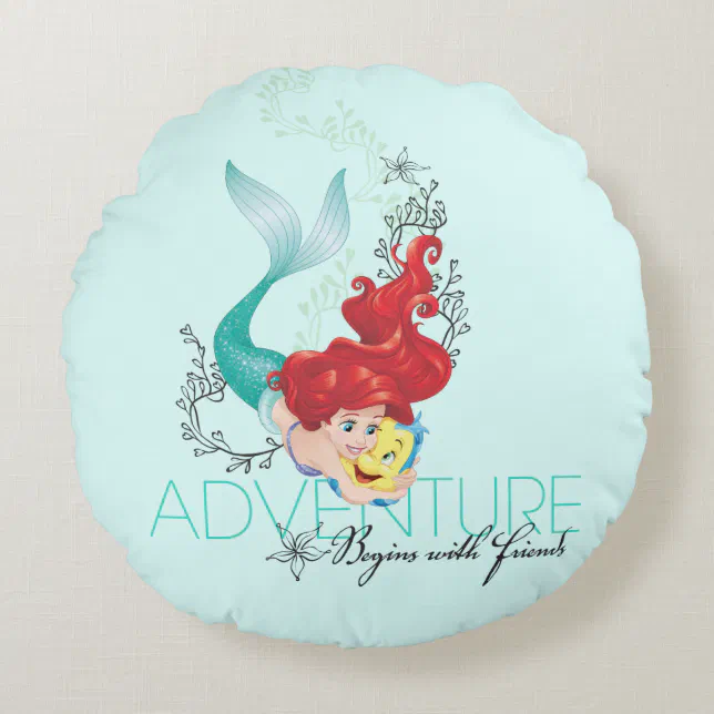Ariel | Adventure Begins With Friends Round Pillow | Zazzle