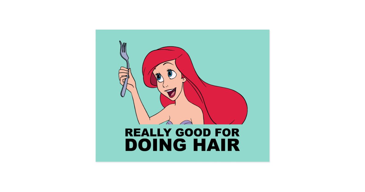 Ariel | Really Good for Doing Hair Postcard | Zazzle.com