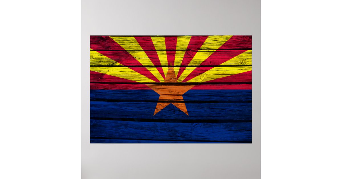 Arizona Flag Rustic Wood Poster | Zazzle