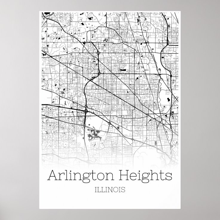Arlington Heights Map - Illinois - City Map Poster | Zazzle