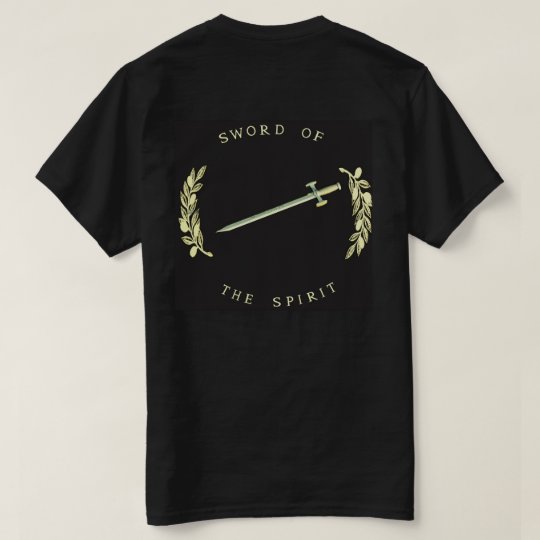 Armor Of GOD - Sword of the Spirit T-Shirt | Zazzle.com