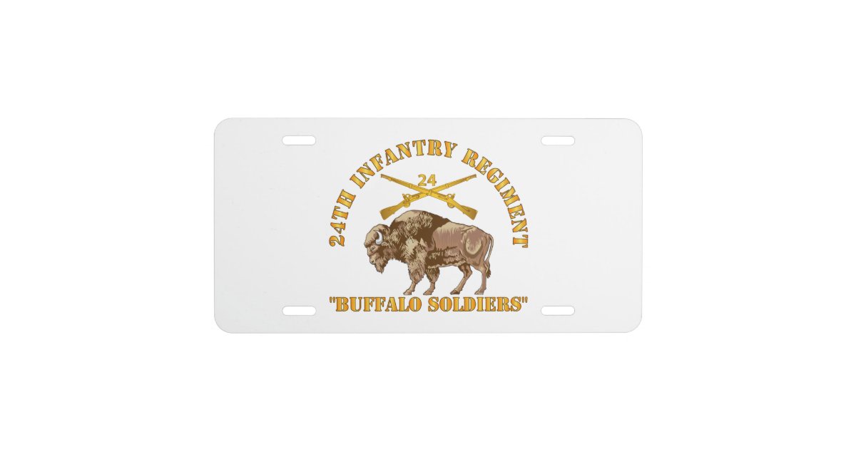 Army - 24th Infantry Regiment - Buffalo Soldiers License Plate | Zazzle