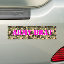 ARMY BRAT ON CAMO PRINT BUMPER STICKER | Zazzle