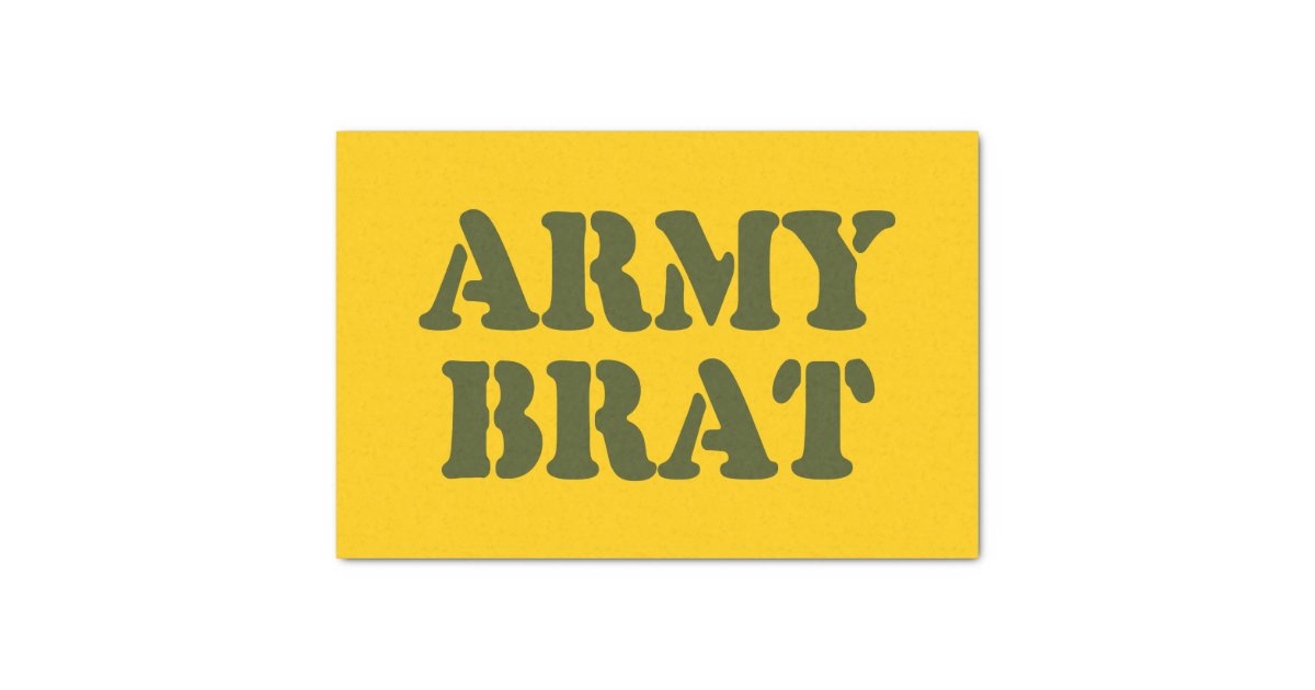 ARMY BRAT TISSUE PAPER | Zazzle