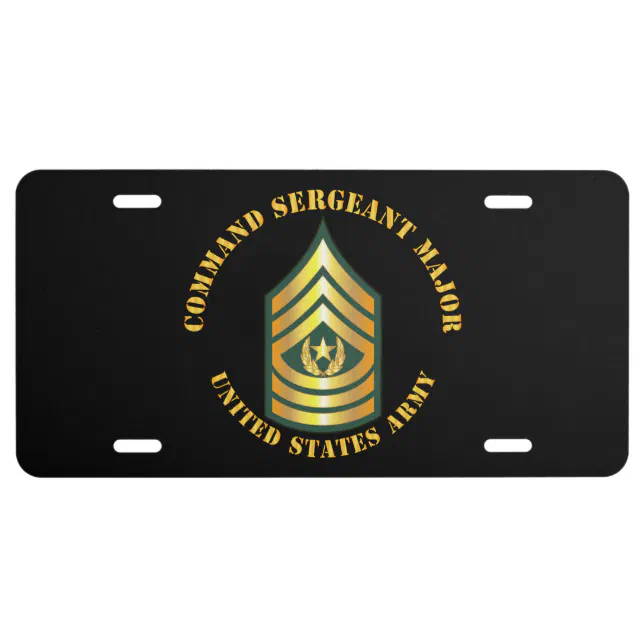 Army - Command Sergeant Major - CSM License Plate | Zazzle