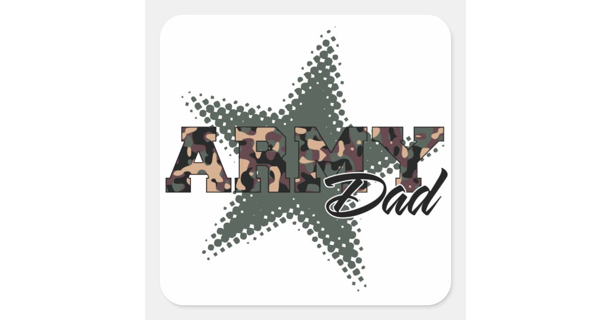 Army Dad Square Sticker | Zazzle