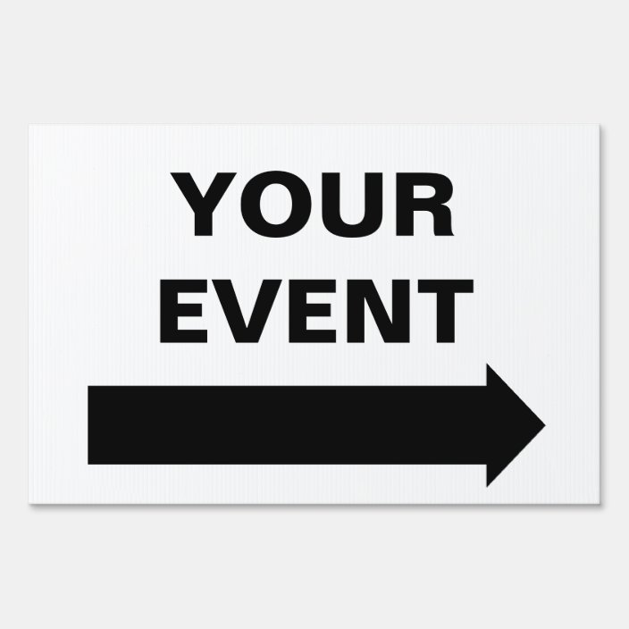 Arrow direction event sign template | Zazzle.com