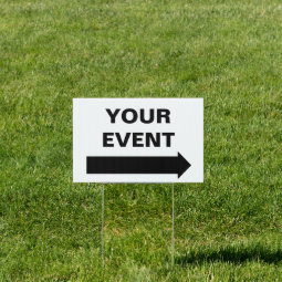 Arrow direction event sign template | Zazzle