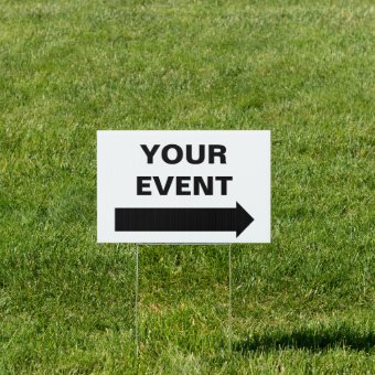 Arrow direction event sign template | Zazzle