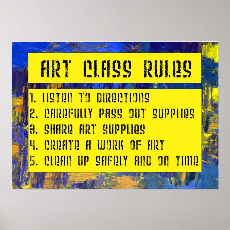 ART CLASS RULES POSTER | Zazzle