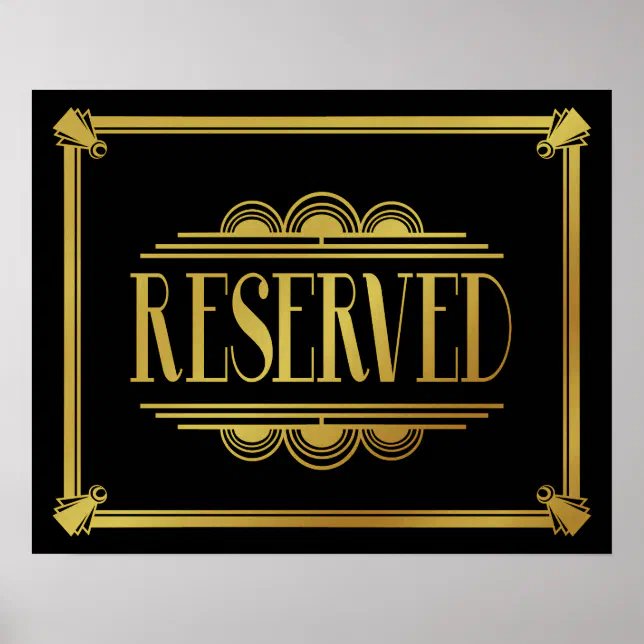 Art Deco 20's style "RESERVED sign | Zazzle