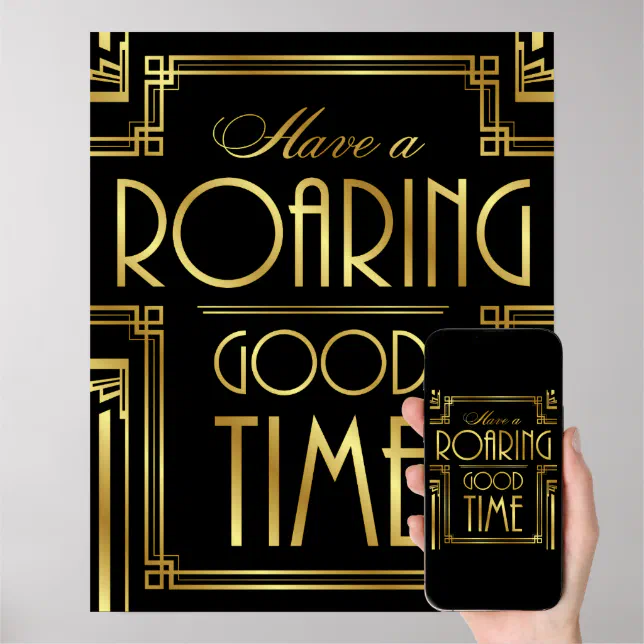 Art Deco HAVE A ROARING GOOD TIME Sign Print | Zazzle