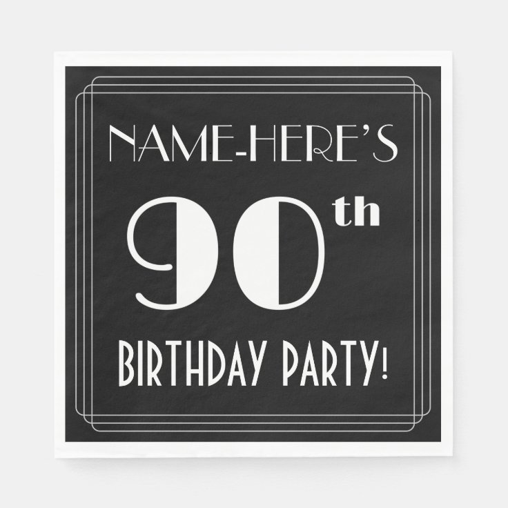 Art Deco Look 90th Birthday Party With Custom Name Napkins | Zazzle