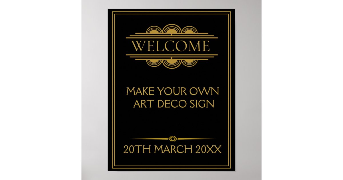 Art Deco Party WEDDING CREATE your own SIGN | Zazzle