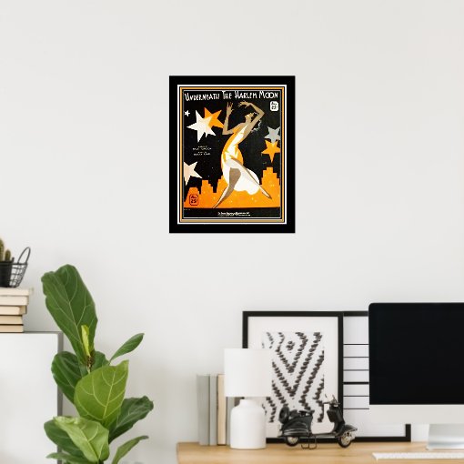 Art Deco "Underneath the Harlem Moon" Poster | Zazzle