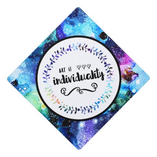 Art is Individuality Graduation Cap Topper | Zazzle