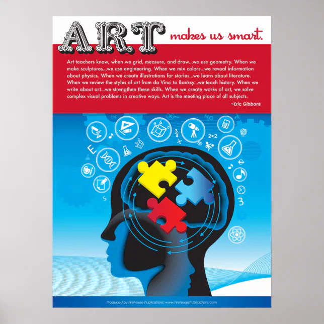 Art Makes Us Smart. Poster | Zazzle