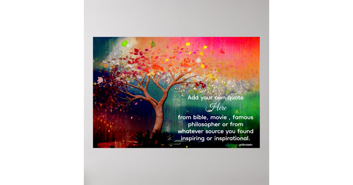 Artistic Tree AP81 Ethereal Calming DIY Quote Poster | Zazzle