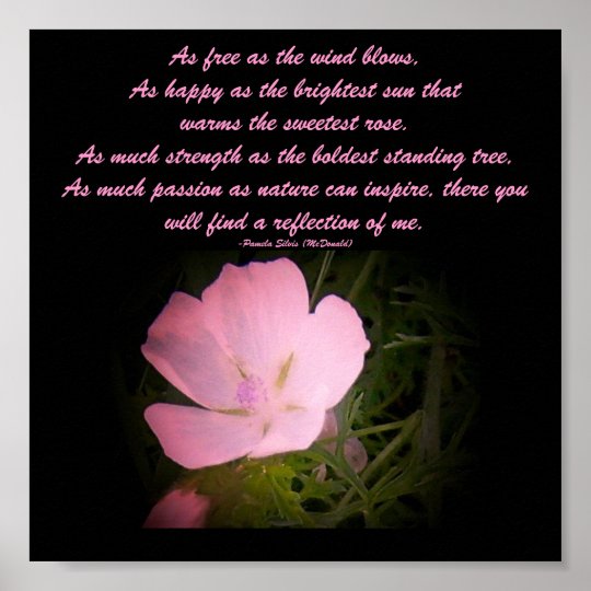 As free as the wind blows,...Floral/Poem Poster | Zazzle.com