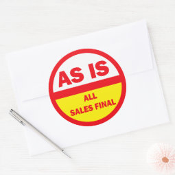 As Is All Sales Final Classic Round Sticker | Zazzle