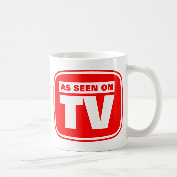 As Seen on TV Coffee Mug | Zazzle.com
