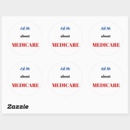 Ask Me About Medicare Stickers | Zazzle