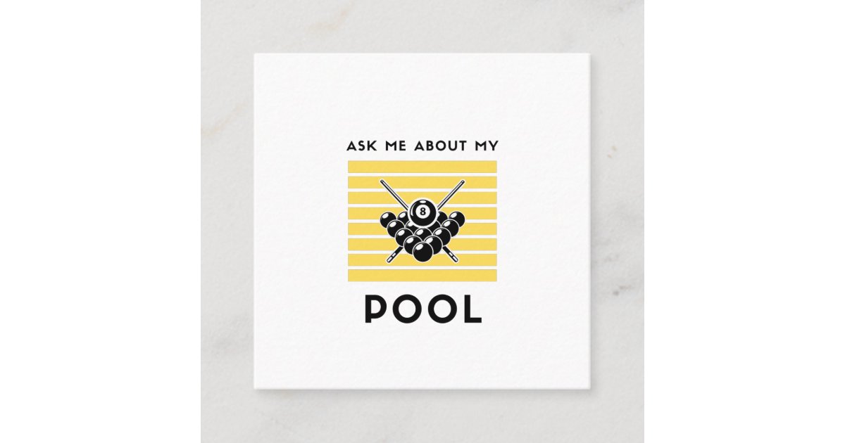 Ask me about my billiard pool square business card | Zazzle