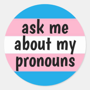 Pronoun Stickers - 100% Satisfaction Guaranteed | Zazzle