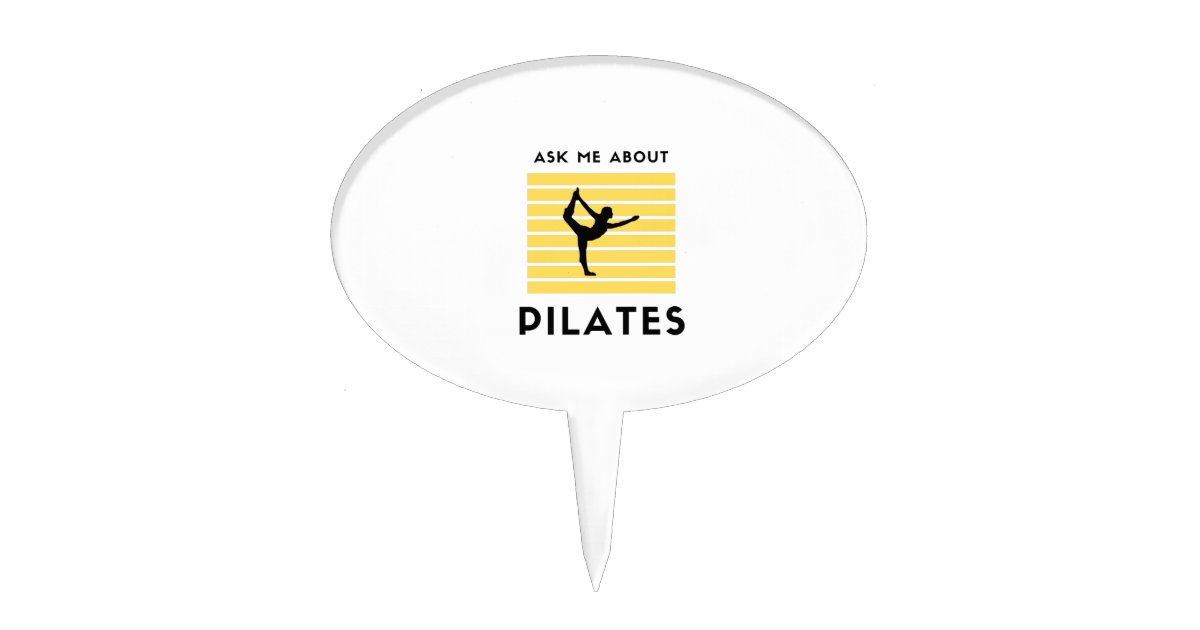 Ask me about pilates cake topper | Zazzle