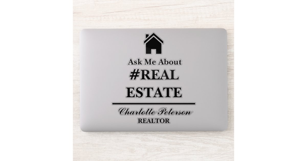 Ask Me About Real Estate Laptop Sticker | Zazzle