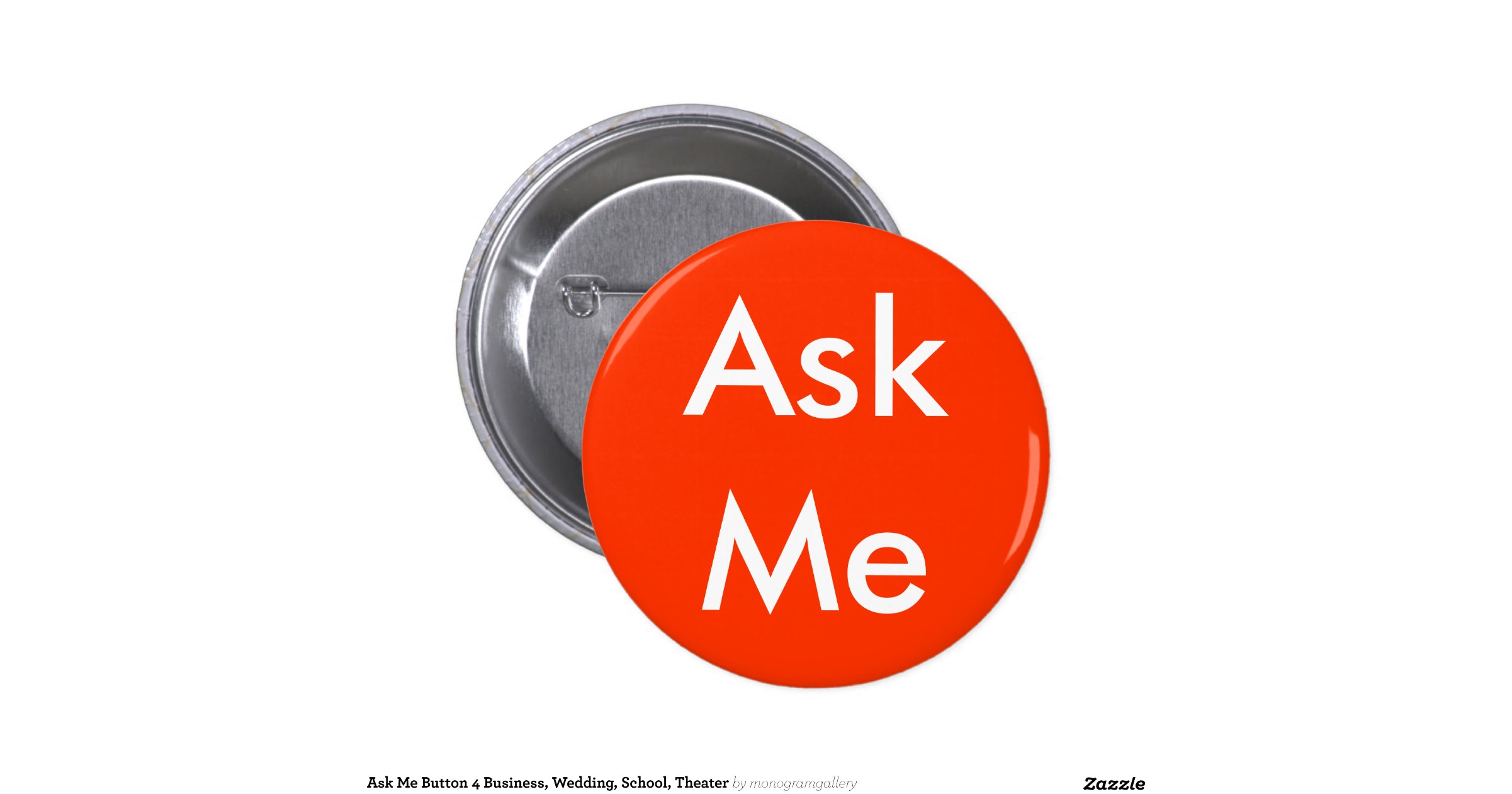 ask_me_button_4_business_wedding_school_theater ...