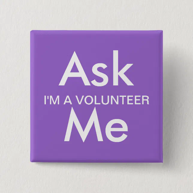 Ask Me Button for Business, School, Volunteers | Zazzle