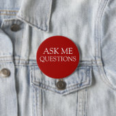 Ask Me Questions Message Buttons | Zazzle