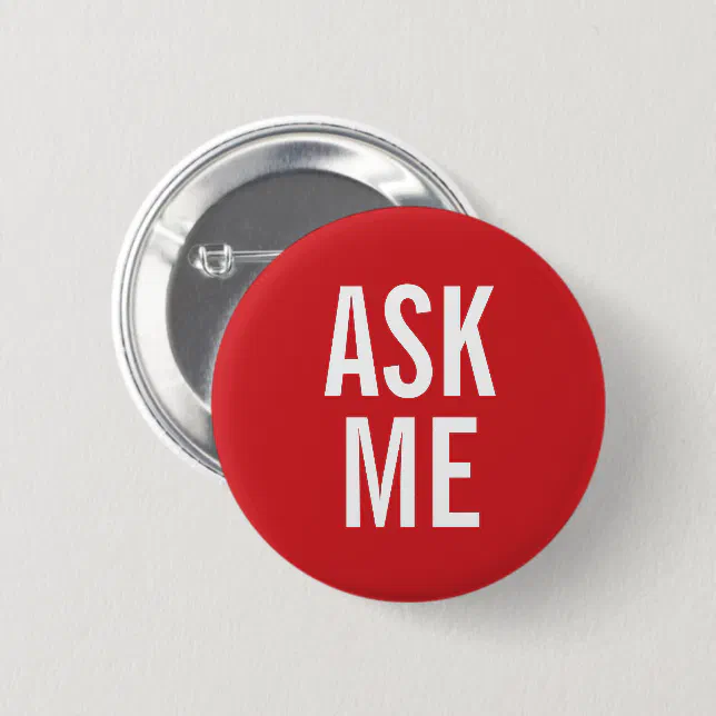 Ask Me | Red Volunteer Badge Pinback Button | Zazzle